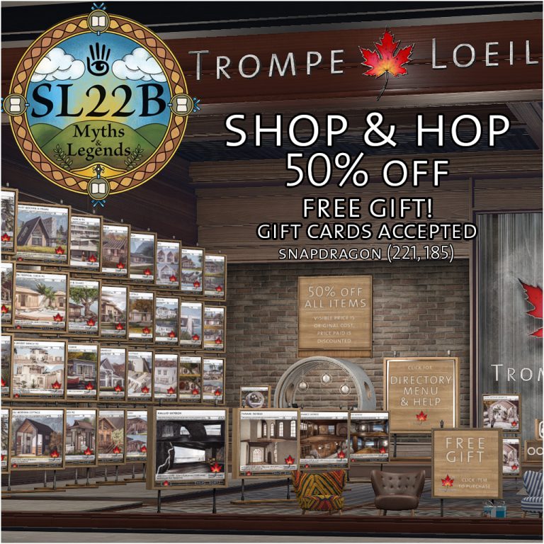 Shop & Hop @ SL22B – 50% off + free gift! – Trompe Loeil